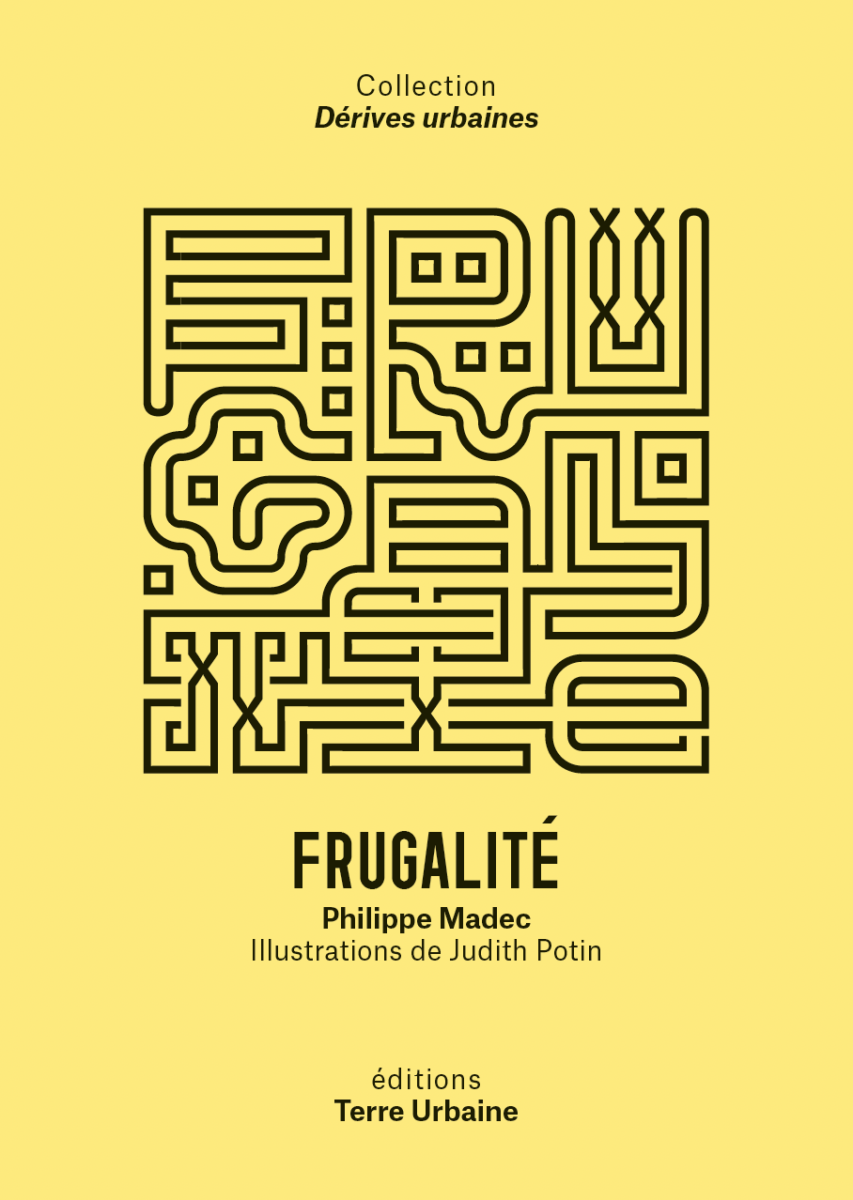 [Livre] Frugalité par Philippe Madec | Build Green